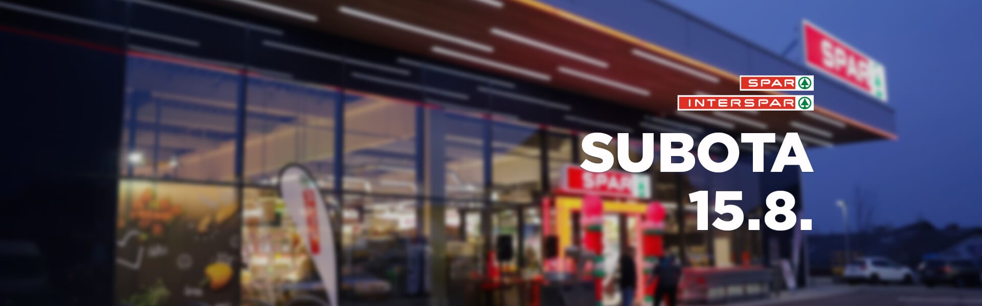 SPAR i INTERSPAR Hrvatska: mi smo tu za Vas